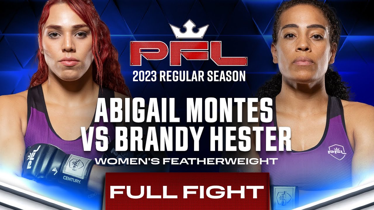 Abigail Montes vs Brandy Hester | PFL 4, 2023 - YouTube