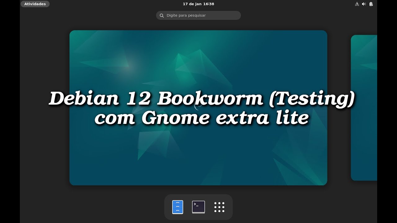 Instalação do Debian 12 Bookworm (Testing) com Gnome extra lite em 17 ...