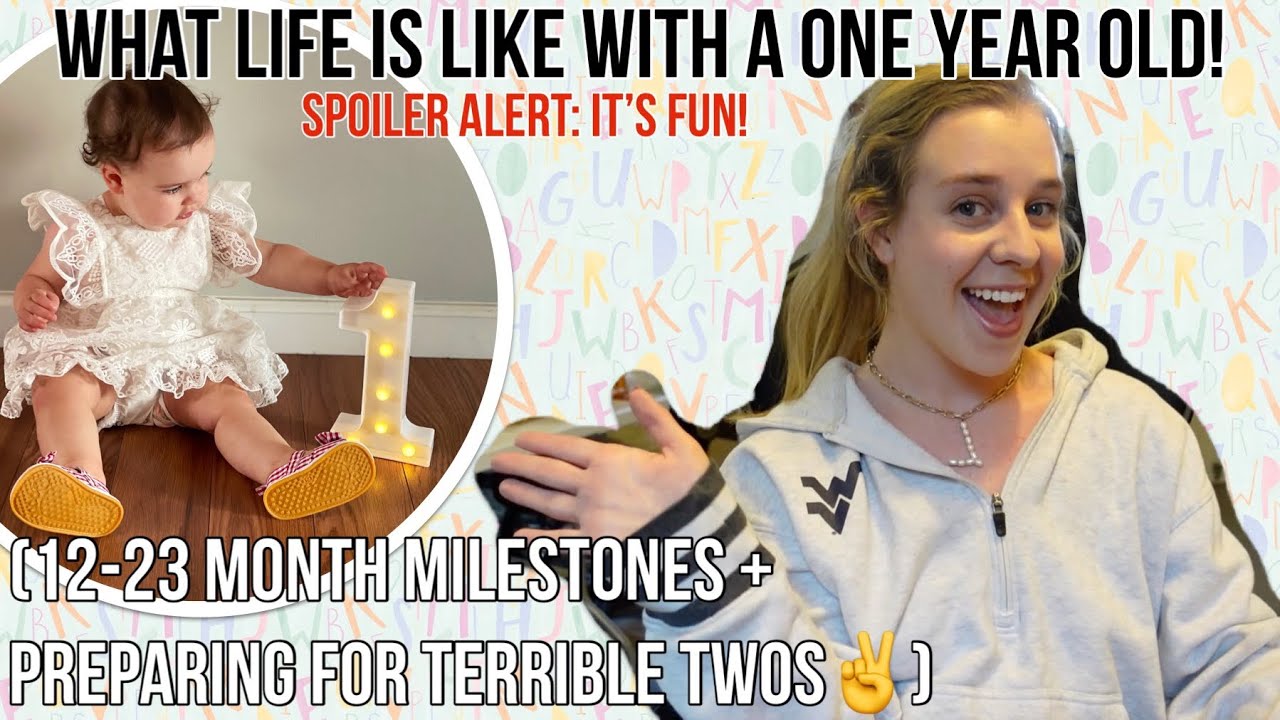 LIFE WITH A ONE YEAR OLD| 12-23 Month Milestones + Preparing for ...