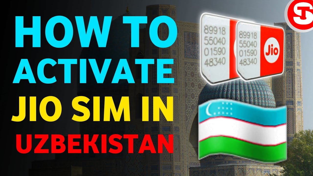 How To Activate Jio Sim In Uzbekistan 🇺🇿 | How To Use Jio Sim In ...