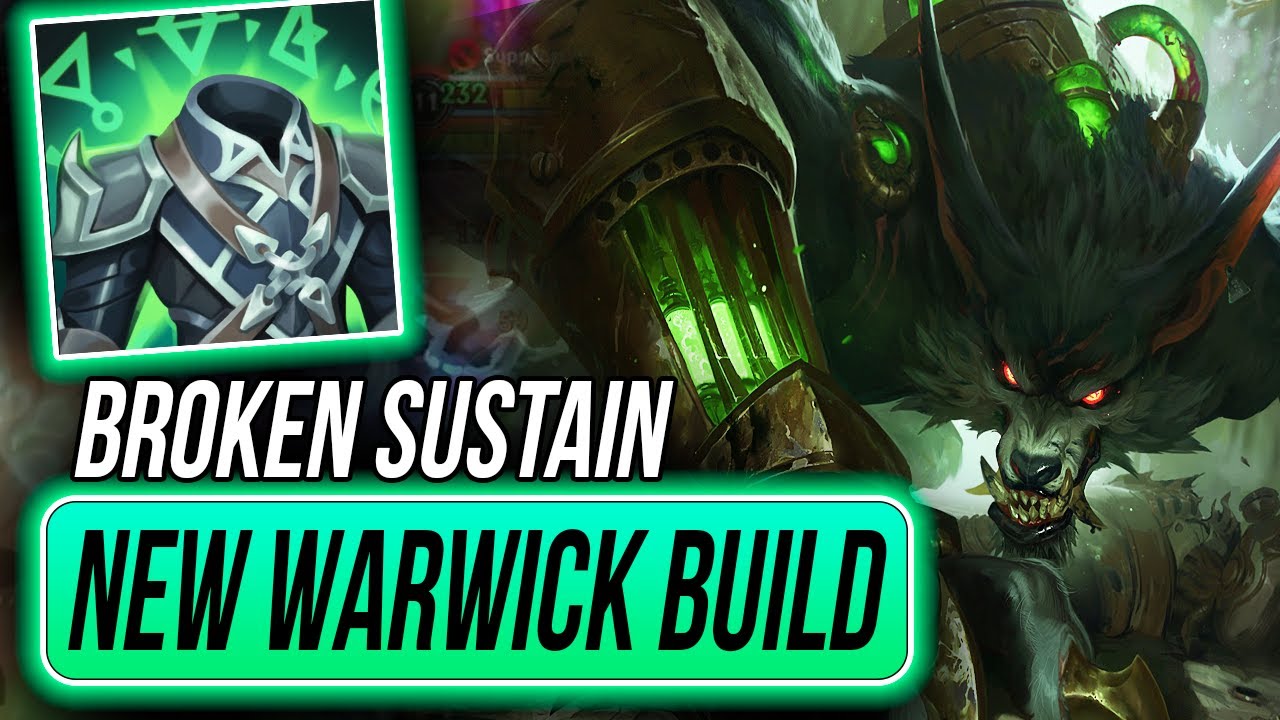 WILD RIFT WARWICK NEW BROKEN FULL SUSTAIN BUILD (TOO MUCH FKING HEALING ...