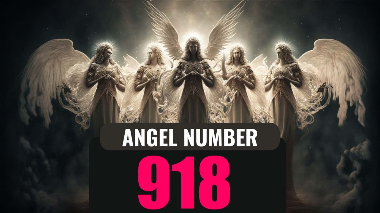 The Power of Angel Number 918: Understanding Its Symbolism - YouTube