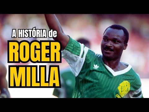 A História de ROGER MILLA - O LEÃO CAMARONÊS