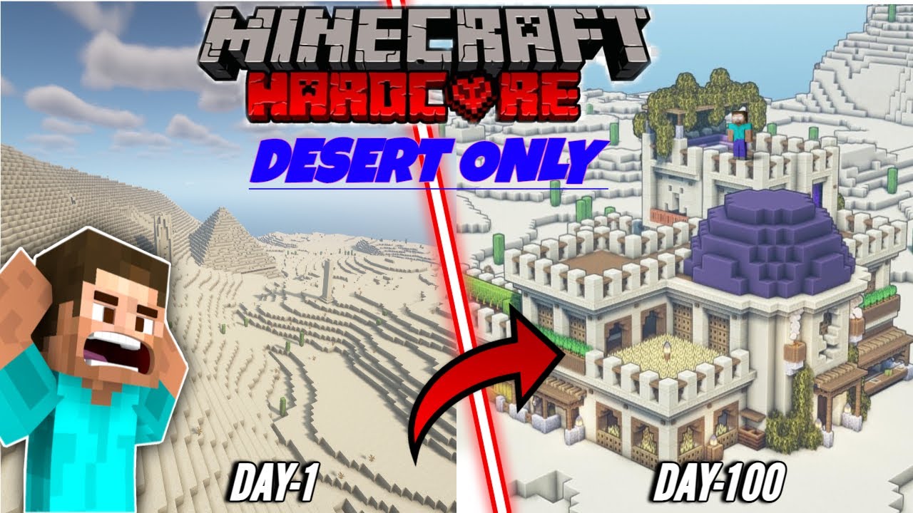 I survived 100 DAYS in DESERT Minecraft hardcore - YouTube