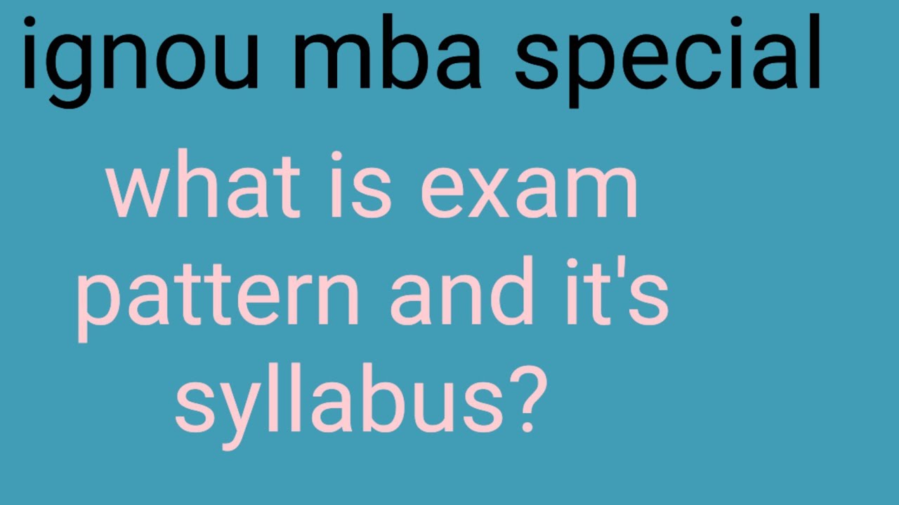 Ignou Mba Program Discussion Ignou Mba Exam Pattern YouTube ignou-mba-program-discussion-ignou-mba-exam-pattern-youtube