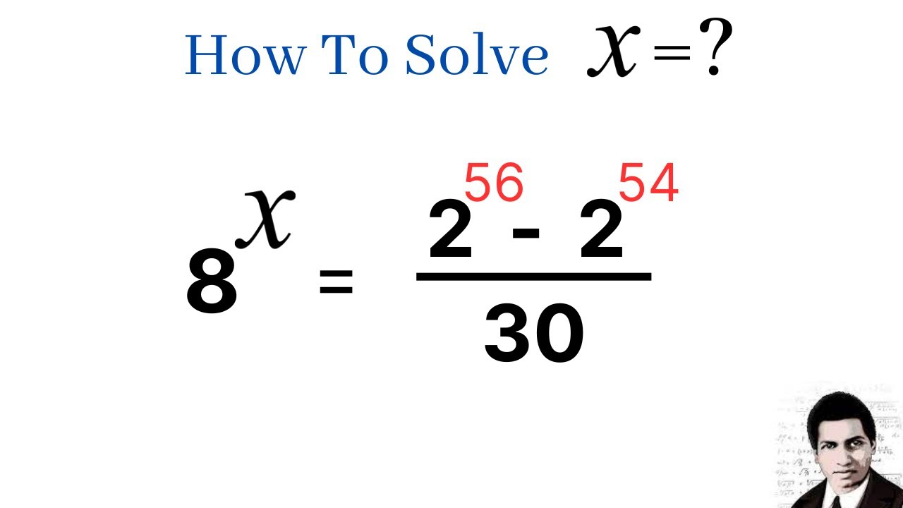 A Nice Exponents Problem | Find x=? - YouTube