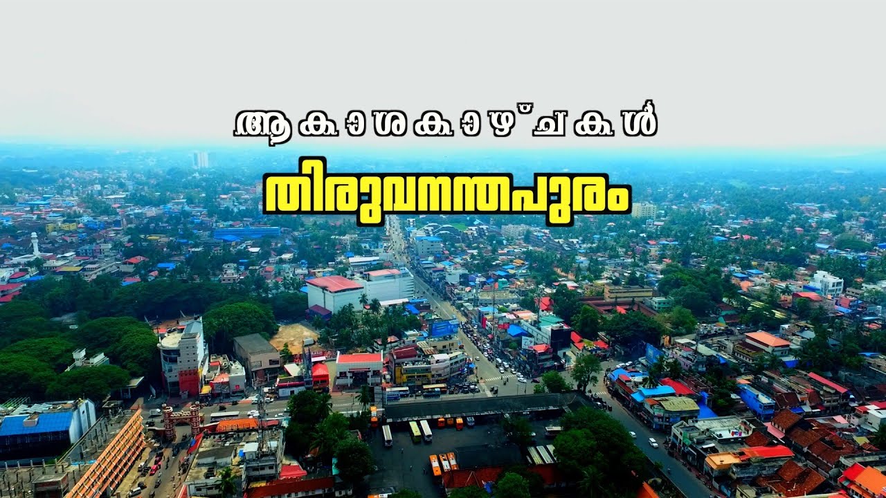 Trivandrum Aerial View | തിരുവനന്തപുരം - YouTube