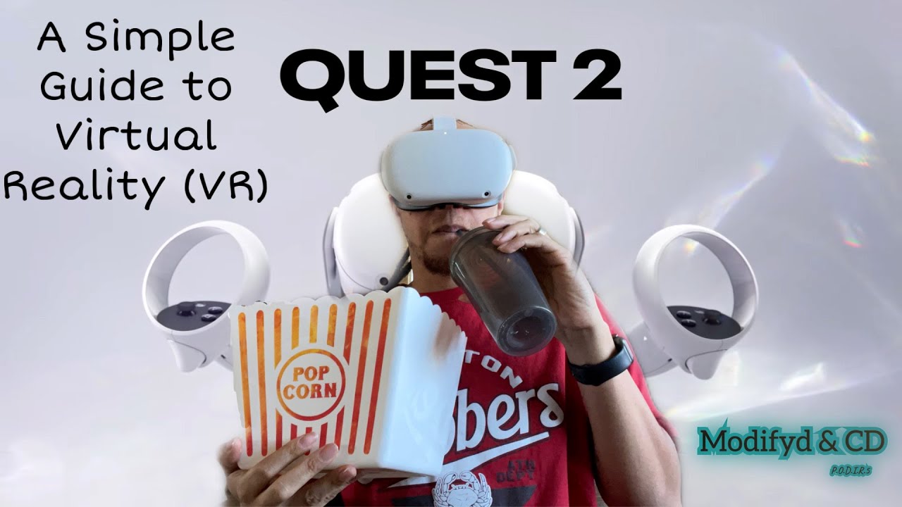 A Beginners guide to VR and Oculus Quest - YouTube