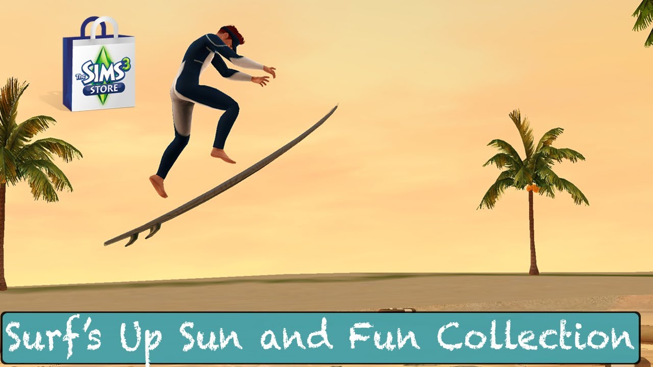 The Sims 3 Store Review: Surf's Up Sun and Fun Collection - YouTube