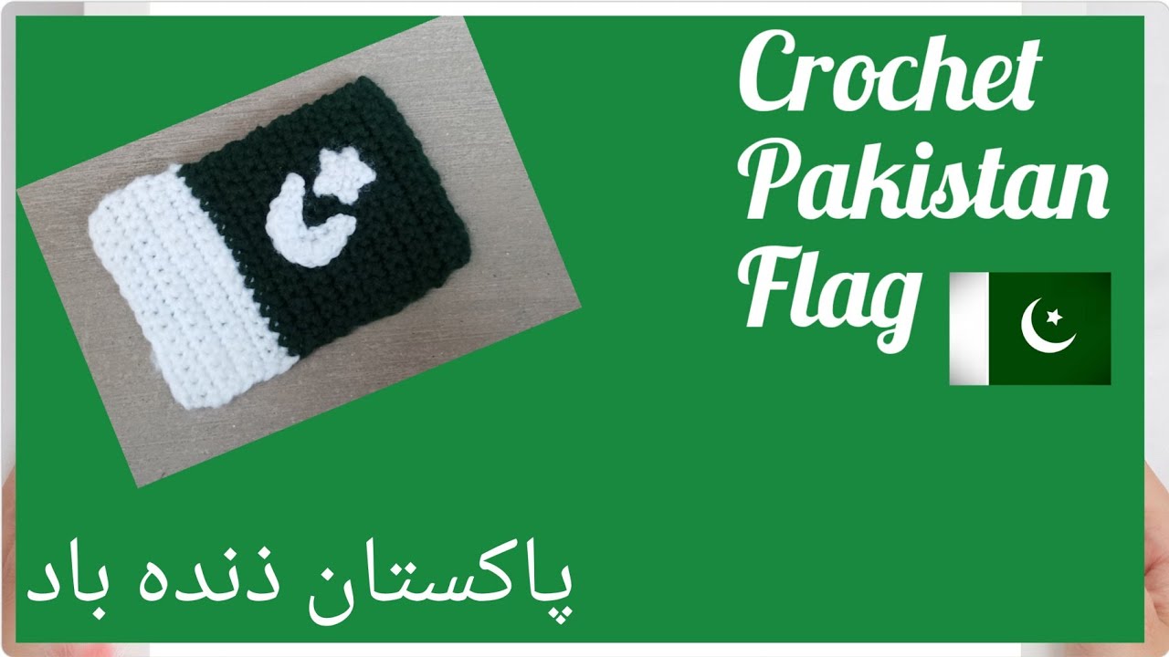 crochet Pakistan Flag pattern#crochet #handmade #crochet items - YouTube