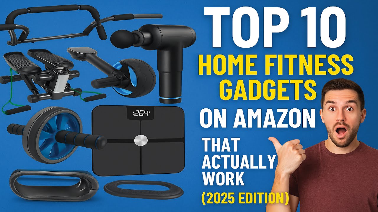 Top 10 Home Fitness Gadgets on Amazon That Actually Work (2025 Edition ...