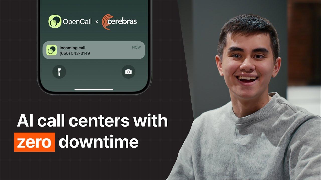 Building Real-Time AI-Powered Contact Centers with Cerebras at OpenCall - YouTube