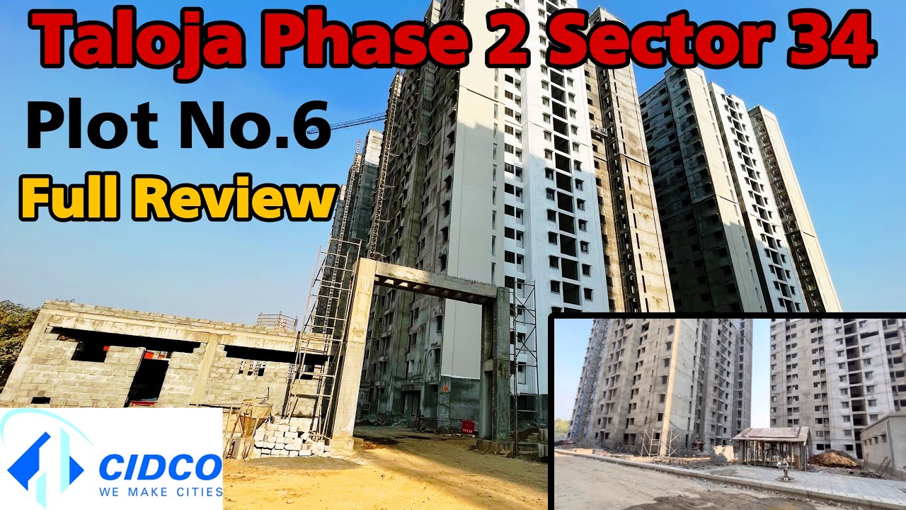 Taloja phase 2 sector 34 plot no 6 full Review 2023 🏠| Cidco | # ...