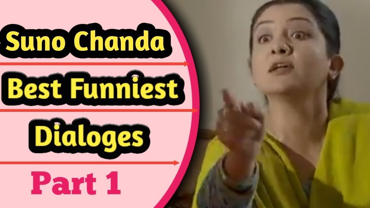 Suno chanda 10 best funny scene and dialogues | Most funniest scene ...