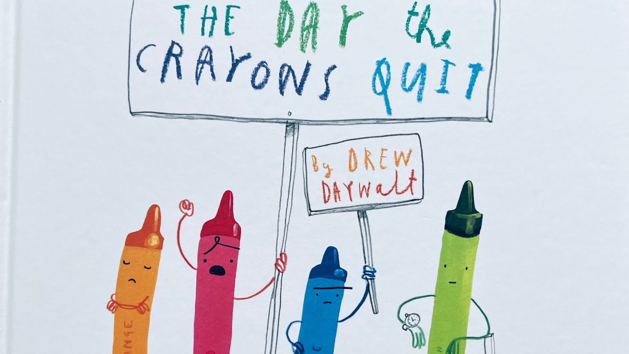 The Day The Crayons Quit by Drew Daywalt - YouTube