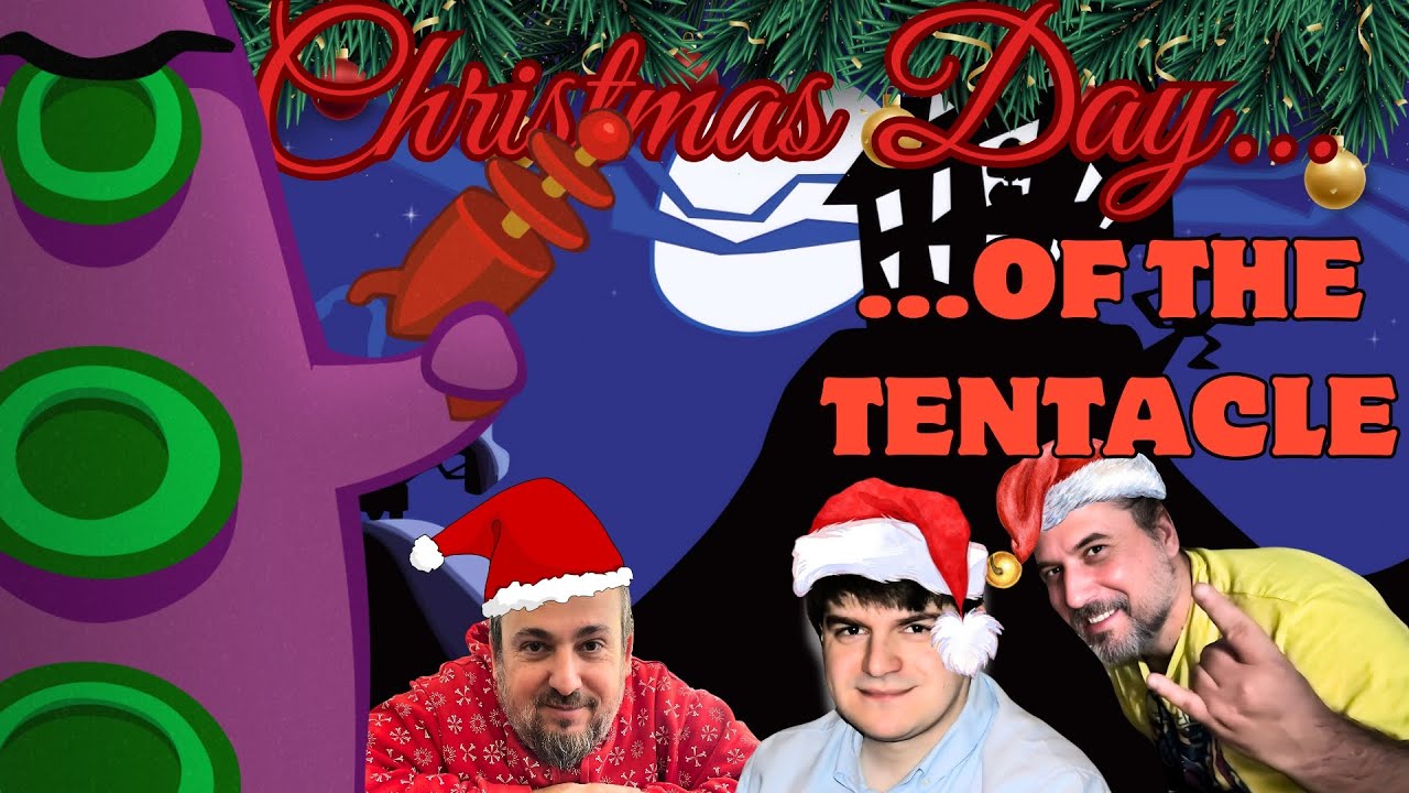 🔴Christmas Day... of the Tentacle - YouTube