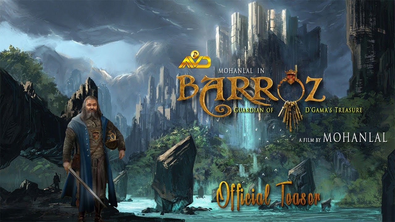 Barroz 3D - Guardian of D'Gama's Treasure | Mohanlal, Prithviraj ...
