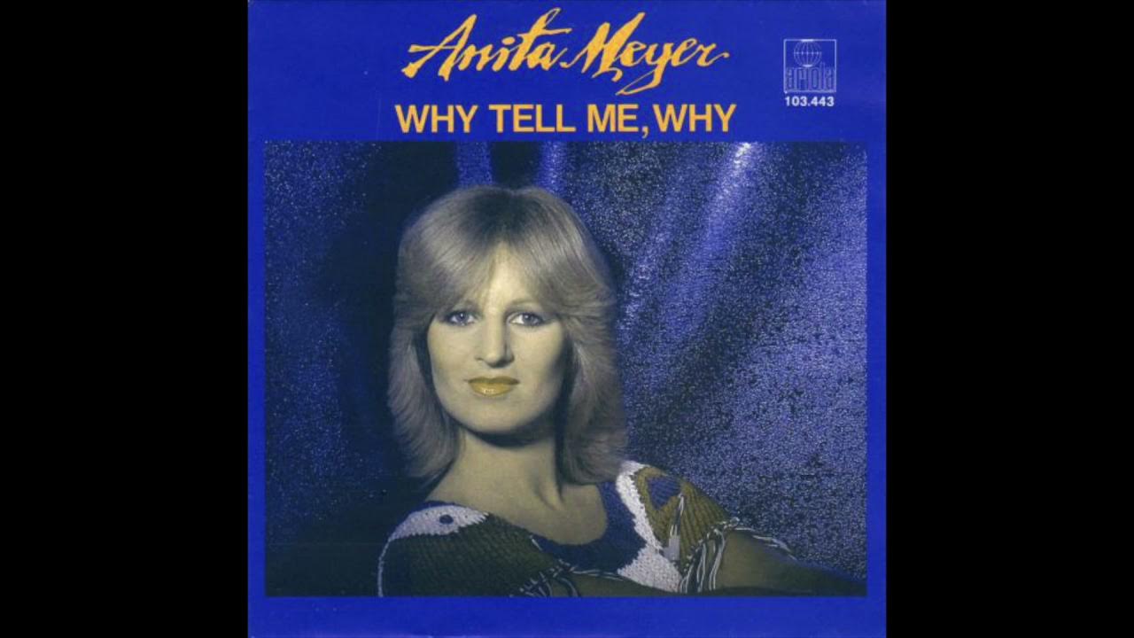 Anita Meyer - Why Tell Me, Why (Original Accapella) 1981 - YouTube