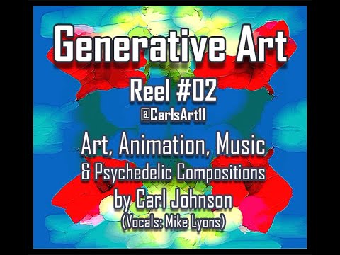 Generative Art-Animation Reel 02 - ArtistCarl - YouTube