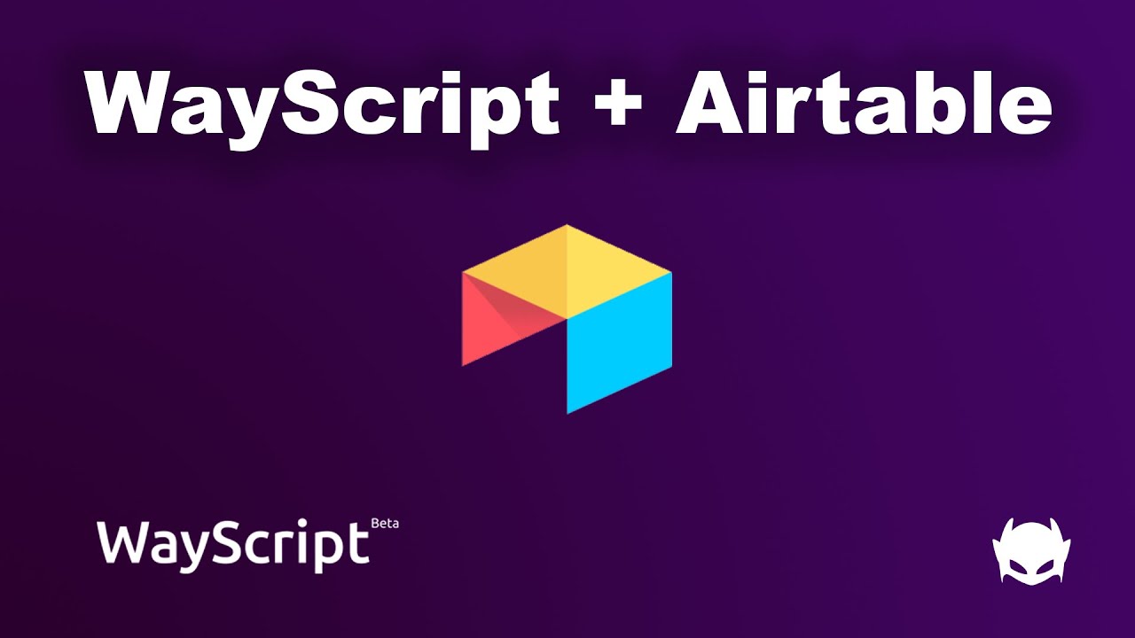 Working With Airtable On Wayscript Setup And Use Case Demo Youtube 9379