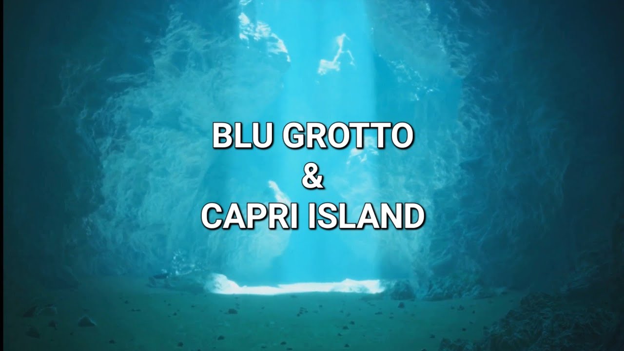 Unveiling the Legend: Blu Grotto & Capri Island - YouTube