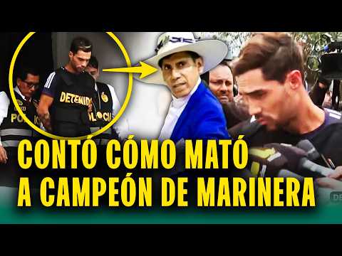 'Se arrepiente de haberlo matado': Reconstruyen asesinato de campeón de marinera