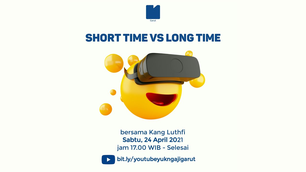 Episode 7 Ngabuburit bareng : Kang Luthfi - Short Time Vs Long Time ...