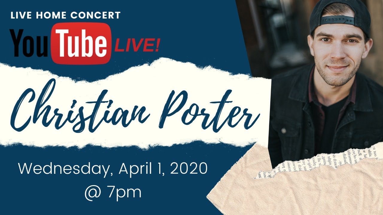 Christian Porter LIVE Home Concert - YouTube