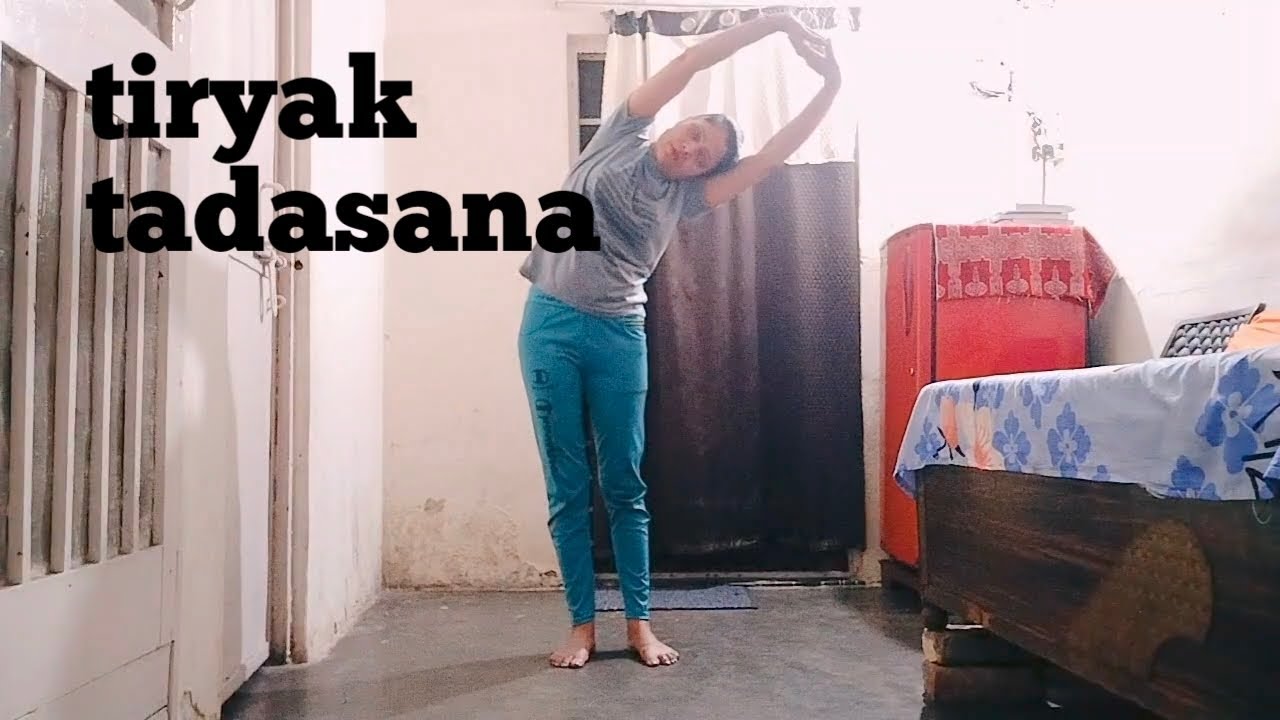 tiryak tadasana || legs,shoulder strength,pait ke side ki charbi ko km ...