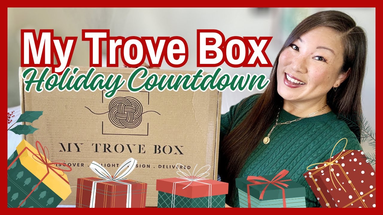 Best hostess gift: My Trove Box Holiday Countdown Box | 2024 - YouTube