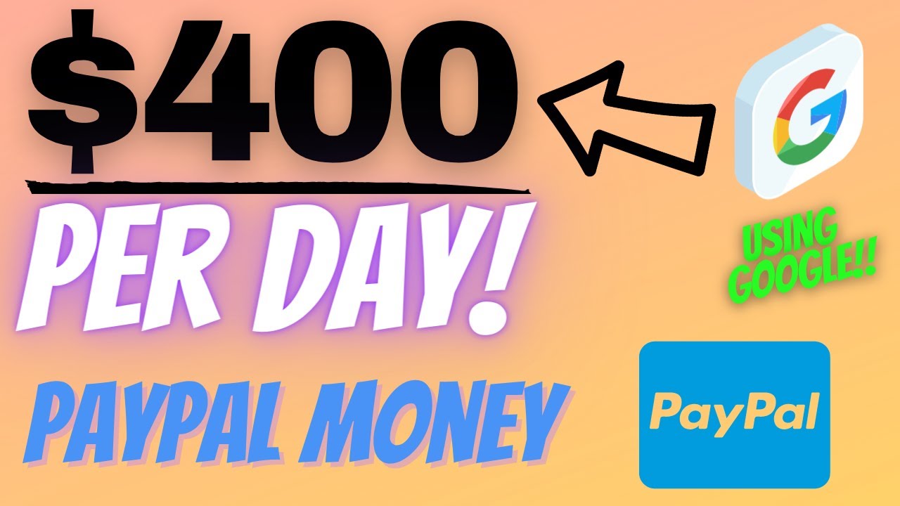 Earn $400 Per Day PayPal Money (Make PayPal Money) - YouTube