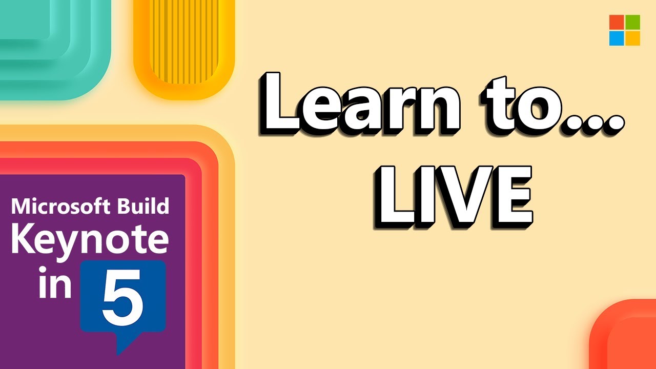 Microsoft Build 2025, Keynote in 5 - Learn to... LIVE - YouTube
