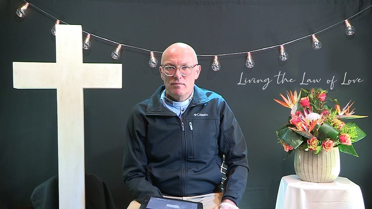 04 July 2021 "Living the Law of Love" with Ian France - YouTube