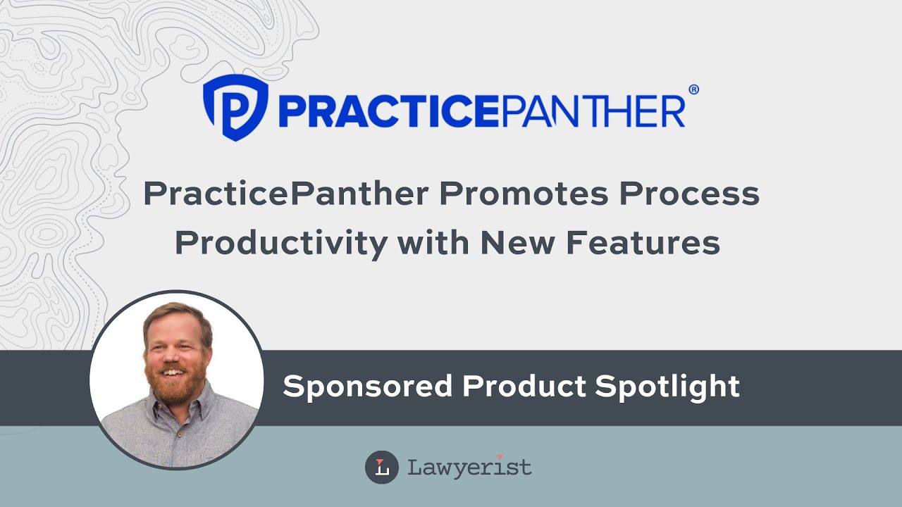 PracticePanther Promotes Process Productivity with New Features - YouTube
