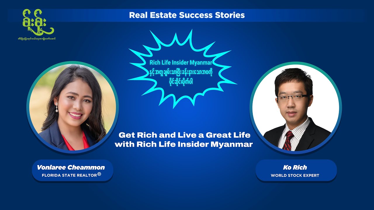 Get Rich and Live a Great Life with Rich Life Insider Myanmar - YouTube