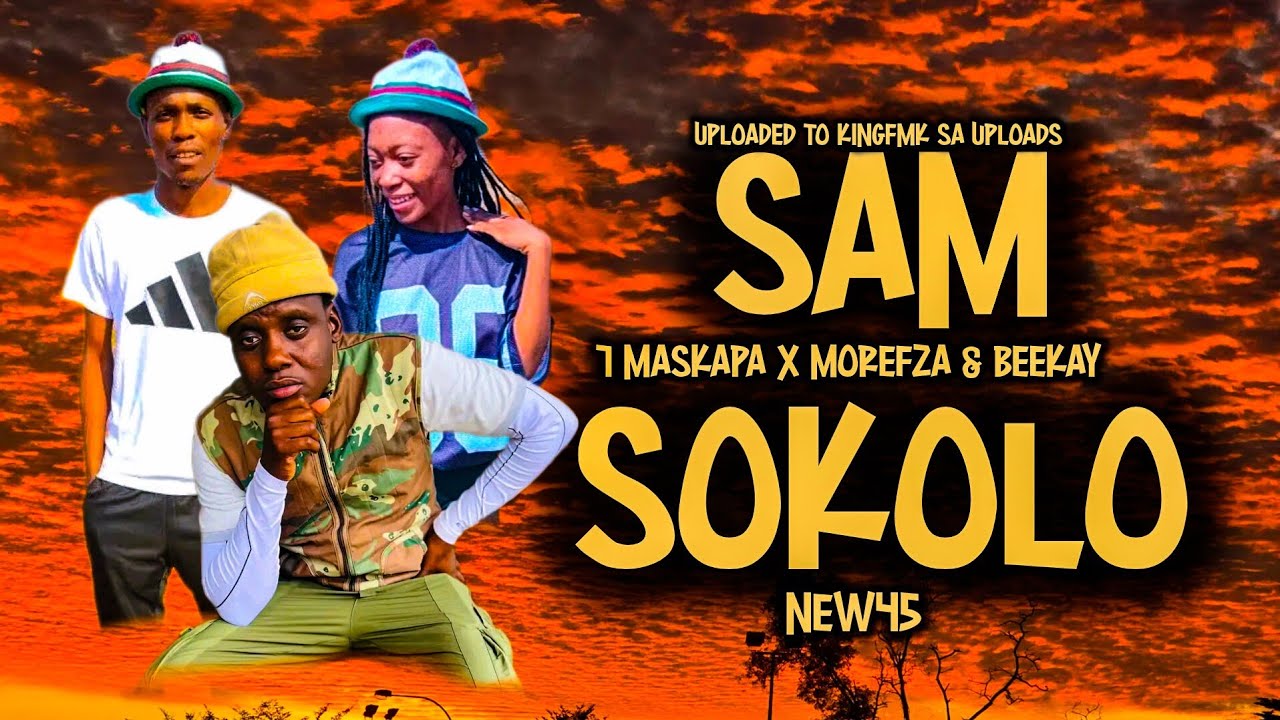 SAMSOKOLO YAKA NEW45 / SEVEN MASKAPA X MOREFZA X BEEKAY