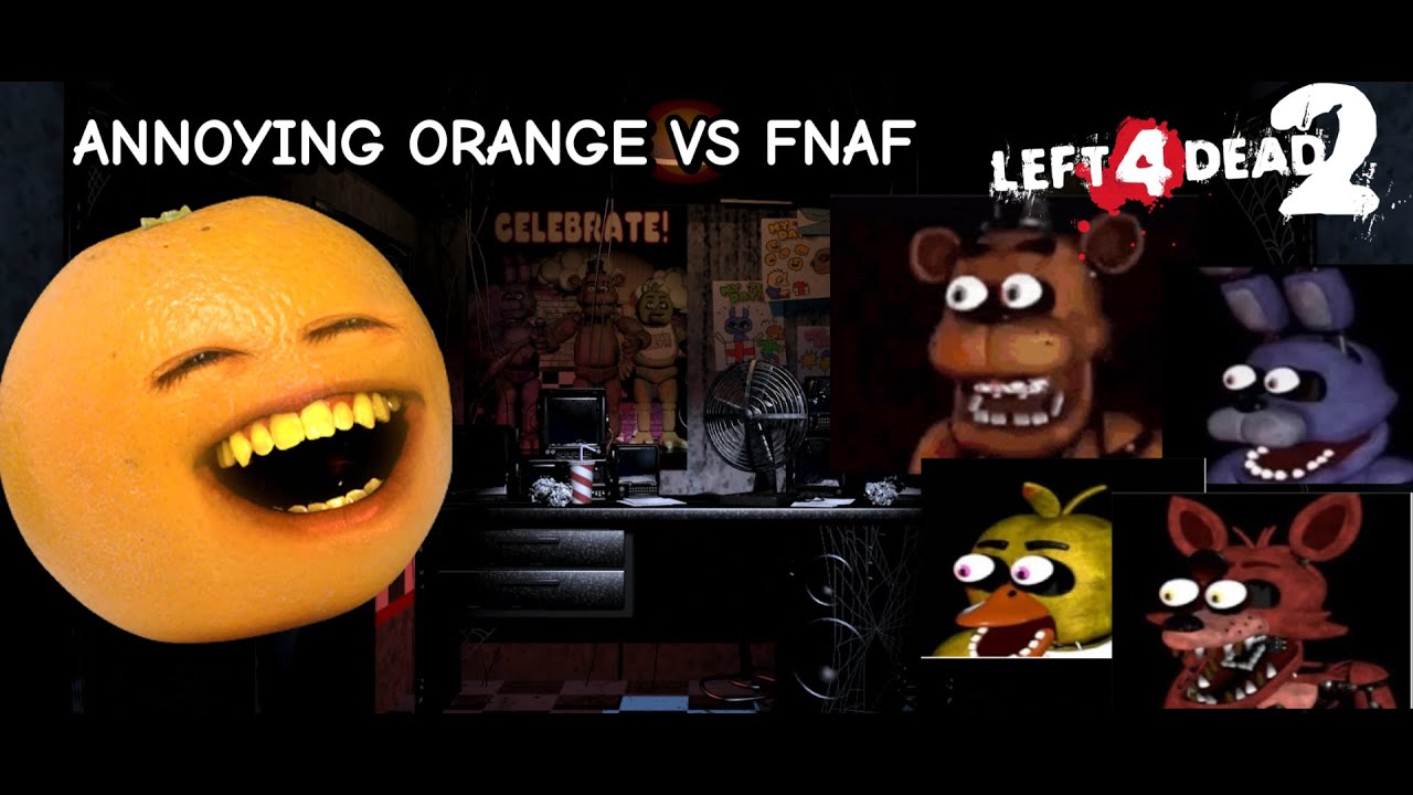 Annoying Orange invading Five Night's at Freddy's Pizzeria (Funny ...