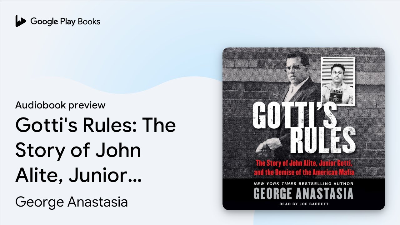 Gotti's Rules: The Story of John Alite, Junior… by George Anastasia ...