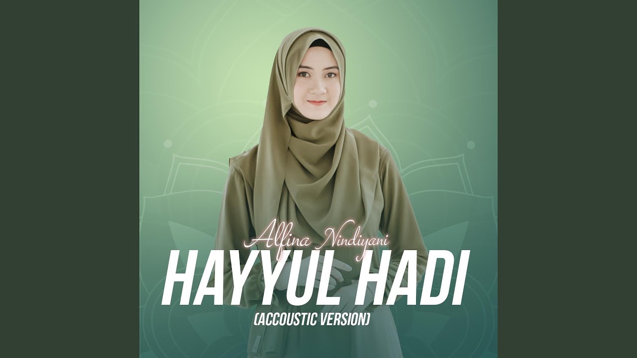 Hayyul Hadi Acoustic Version YouTube Music hayyul-hadi-acoustic-version-youtube-music