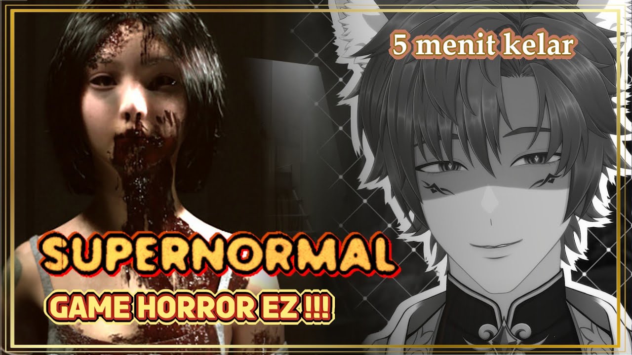【HORROR】SUPERNORMAL - YouTube