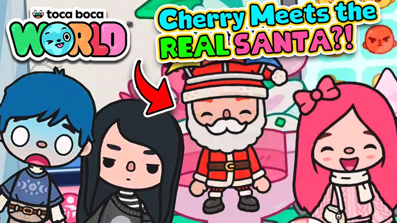 Cherry Meets the REAL SANTA?! - Toca Life World - YouTube