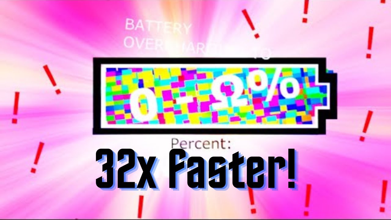 Battery Overcharging to Absolute Infinity Percent but it's 32x faster ...