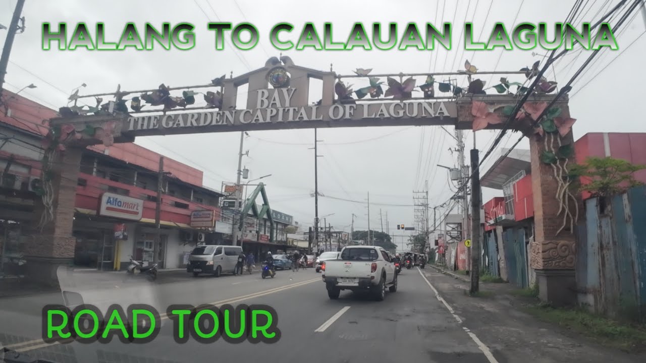 HALANG TO CALAUAN LAGUNA ROAD TOUR - YouTube
