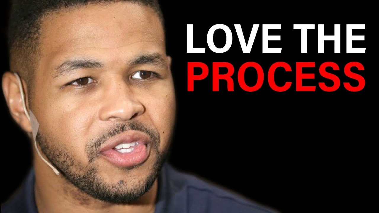 LOVE THE PROCESS - Why Falling in Love with the Process is the Key to ...