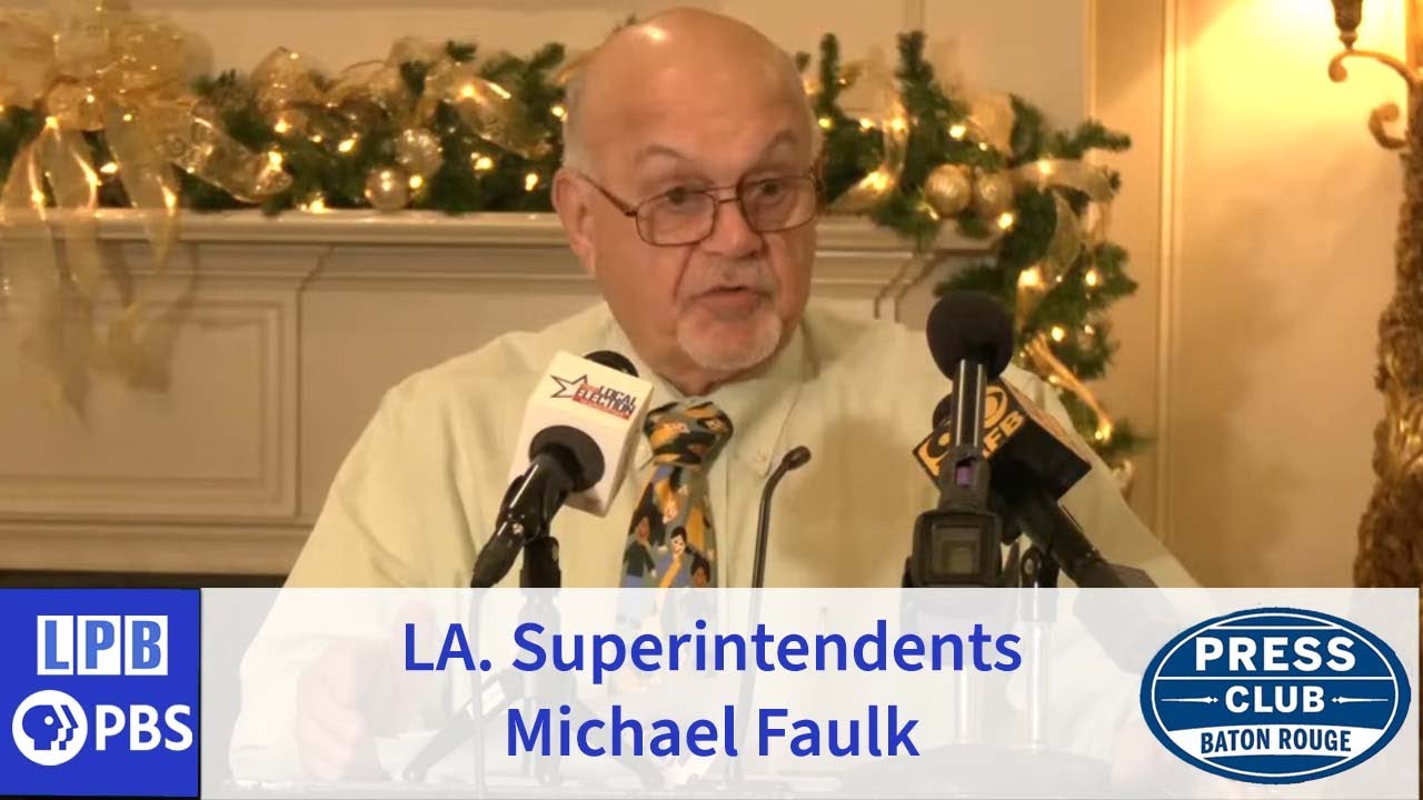Michael Faulk | LA Association of School Superintendents | Press Club ...