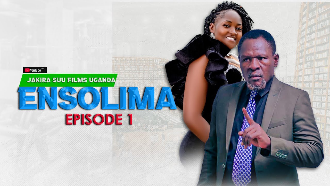 Ensolima episode 1 | Jakira Suu Films . - YouTube