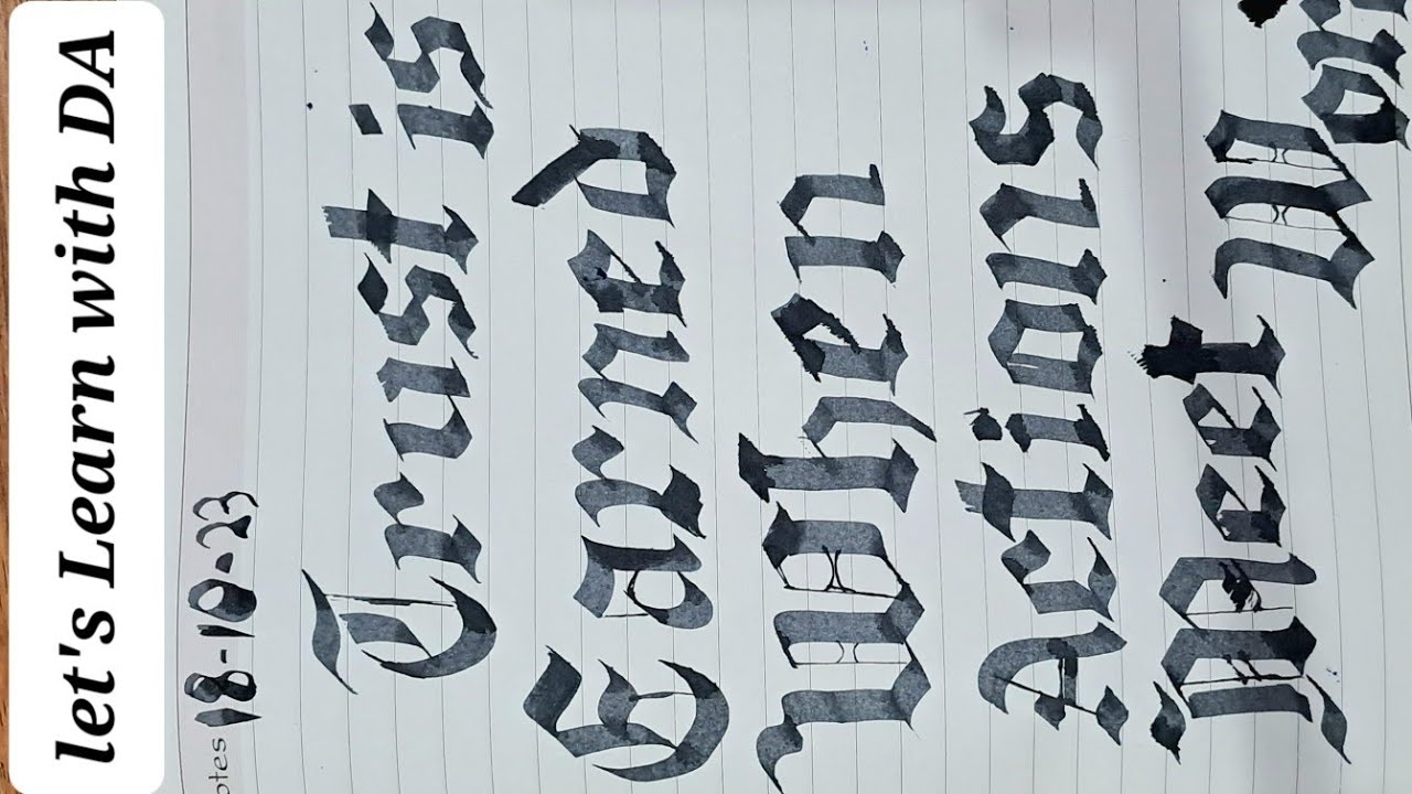 Gothic Style Calligraphyart for beginners. Quot in Gothic style ...