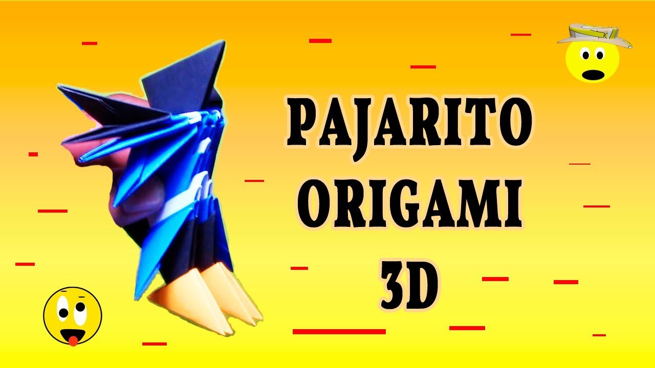 PAJARITO ORIGAMI 3D (Origami con pocas piezas) - YouTube