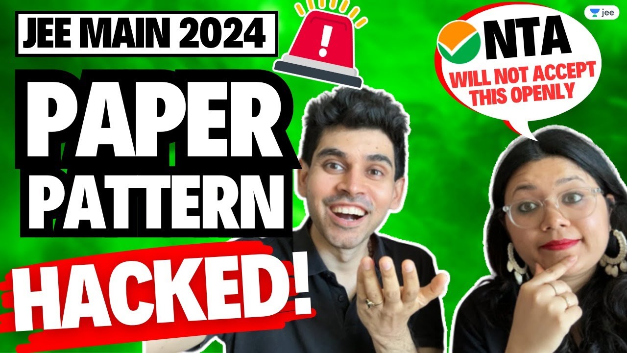 🆘 URGENT JEE Main 2024: Paper Pattern LEAKED 🫡 #jee #nta #jee2024 # ...