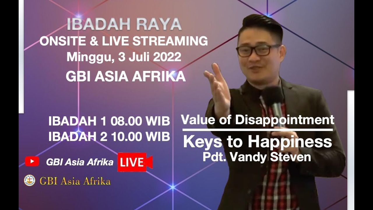PDT. VANDY STEVEN - IBADAH RAYA 1 GBI ASIA AFRIKA - PERJAMUAN KUDUS ...